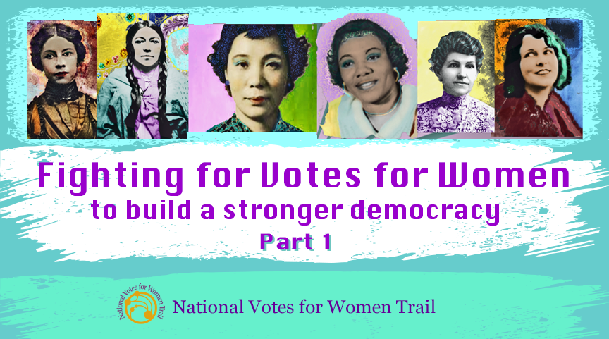 Suffrage Lesson Plans – National Collaborative for Women's History Sites